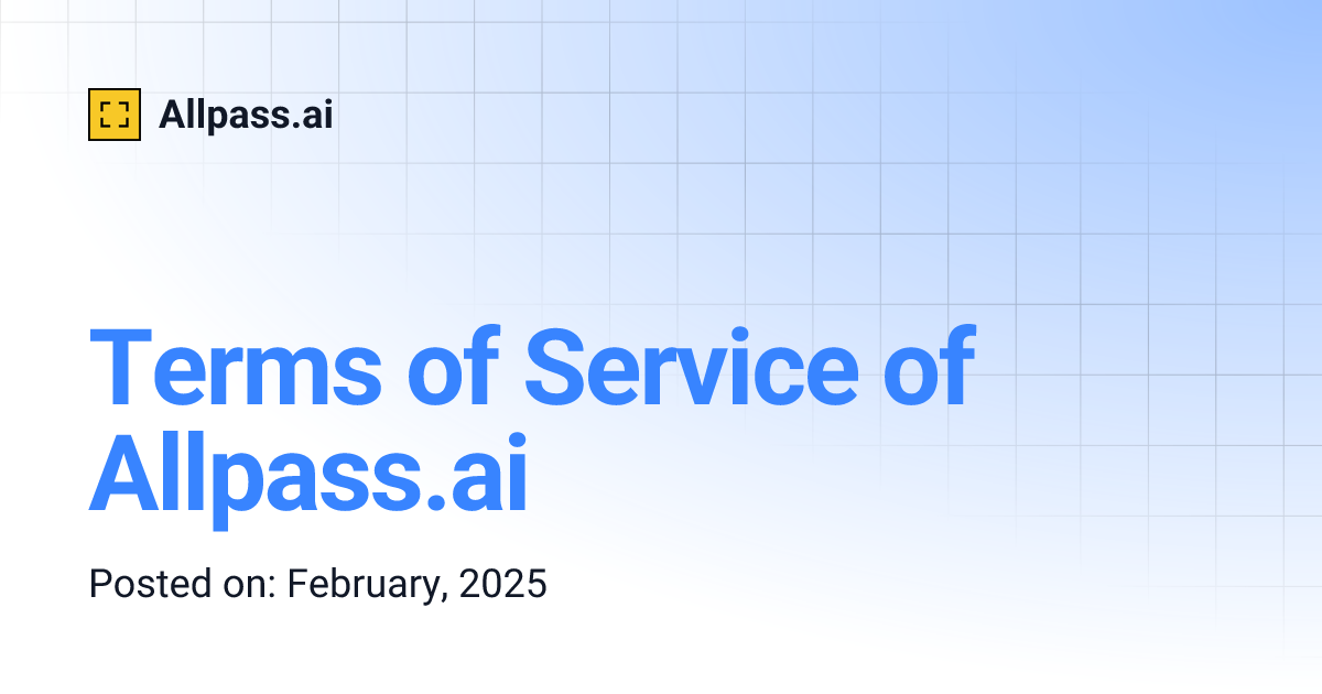 Terms of Service of Allpass.ai | Allpass.ai